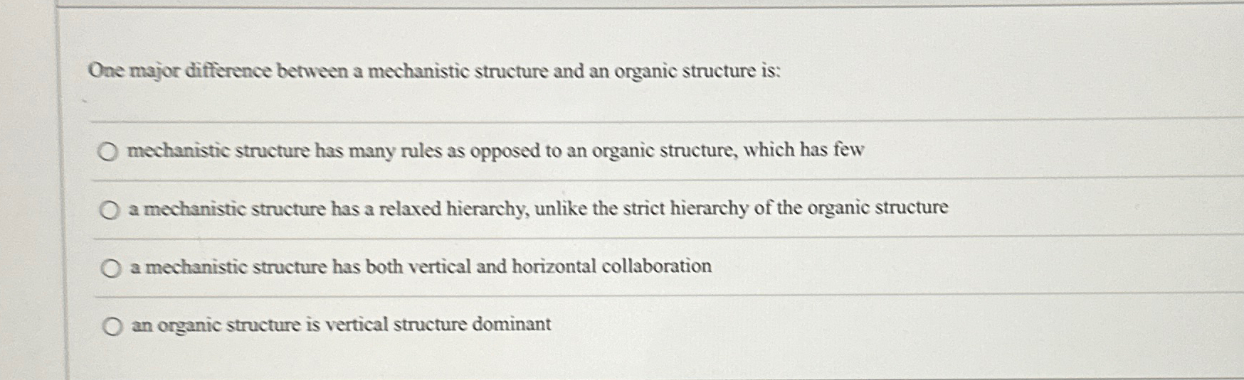 Solved One major difference between a mechanistic structure | Chegg.com