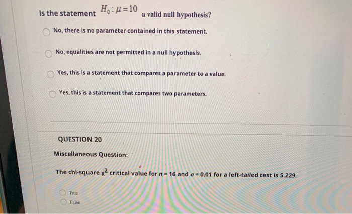 Solved Is the statement 10.4=10 a valid null hypothesis? No, | Chegg.com