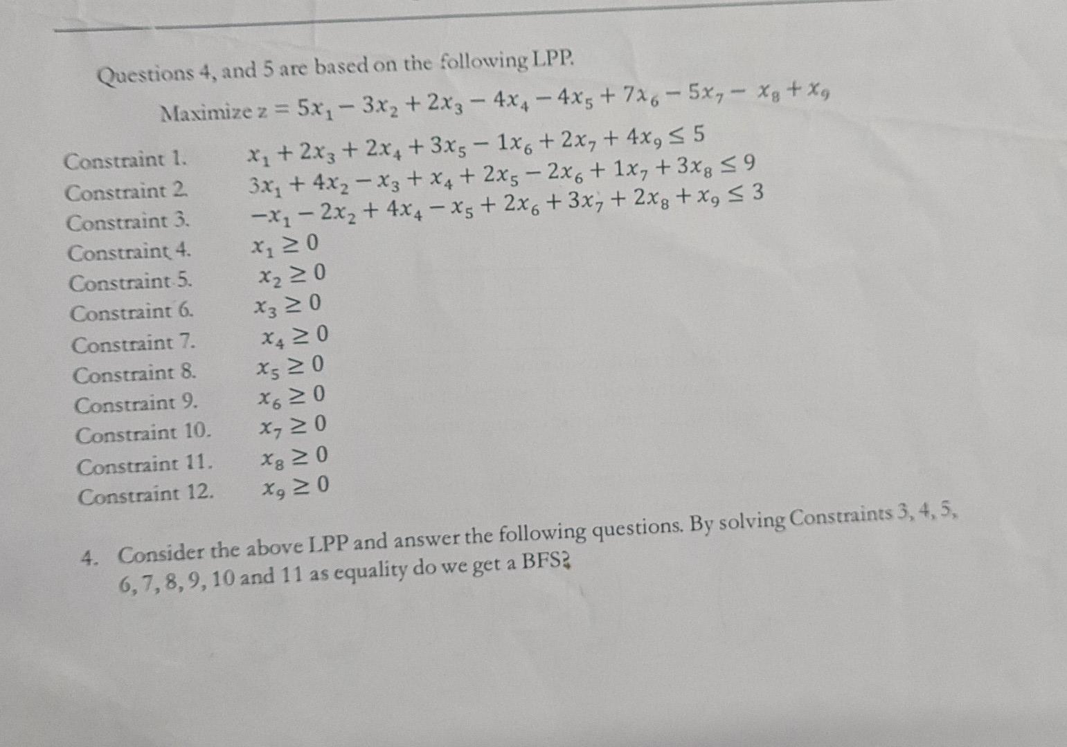 Solved 5. Consider the same LPP. By solving Constraints 4, | Chegg.com
