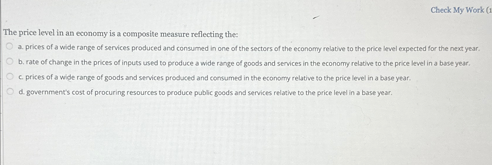 Solved Check My Work (1The price level in an economy is a | Chegg.com