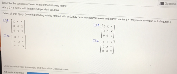 Solved Describe the possible echelon forms of the following | Chegg.com
