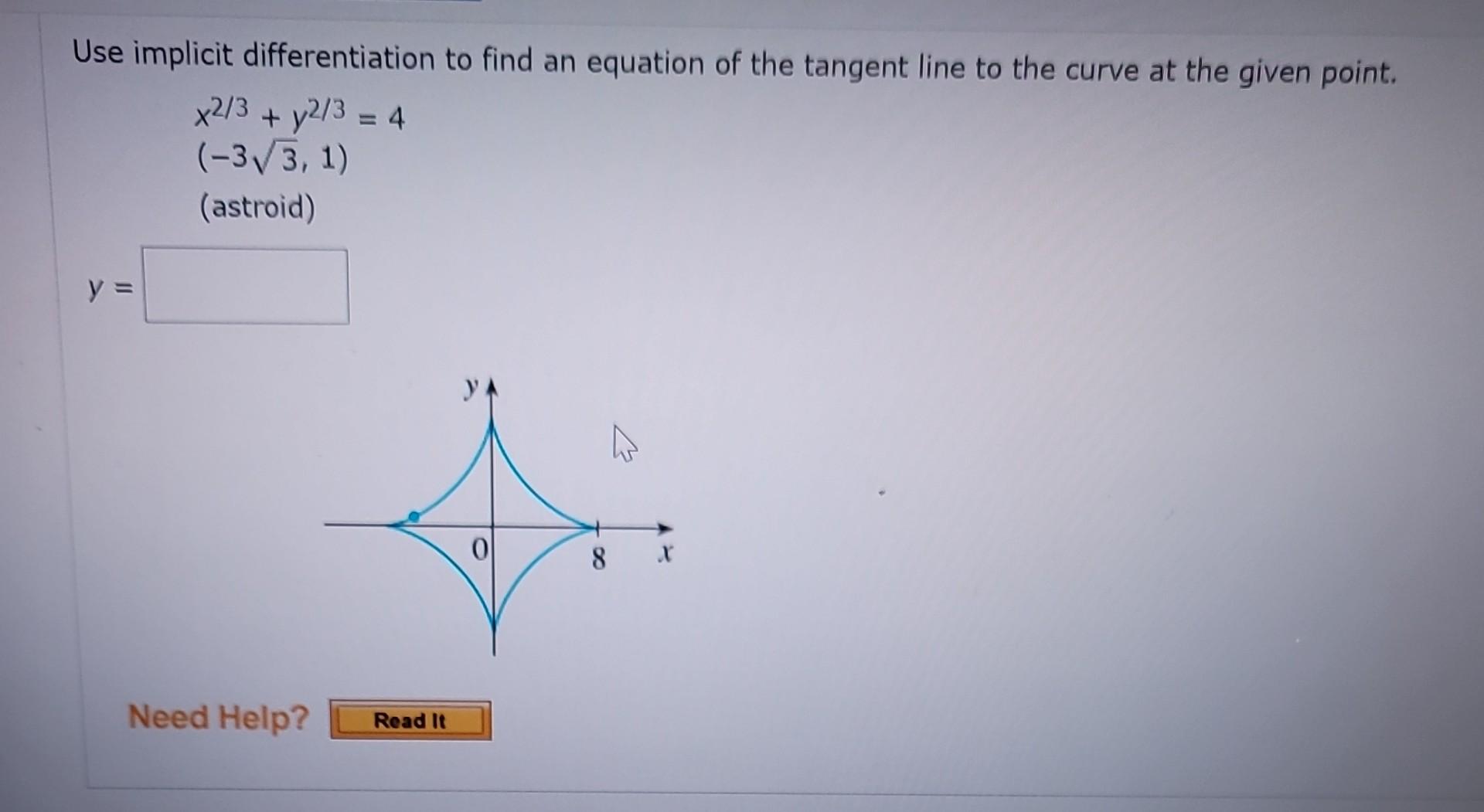 Solved Use implicit differentiation to find an equation of | Chegg.com