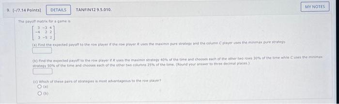 The payod matrix for a qame as ⎣⎡3−43−32−5422⎦⎤ (a) | Chegg.com