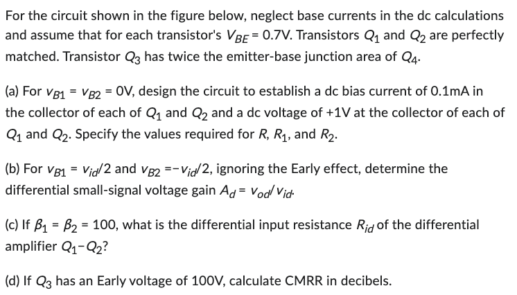Solved For the circuit shown in the figure below, neglect | Chegg.com