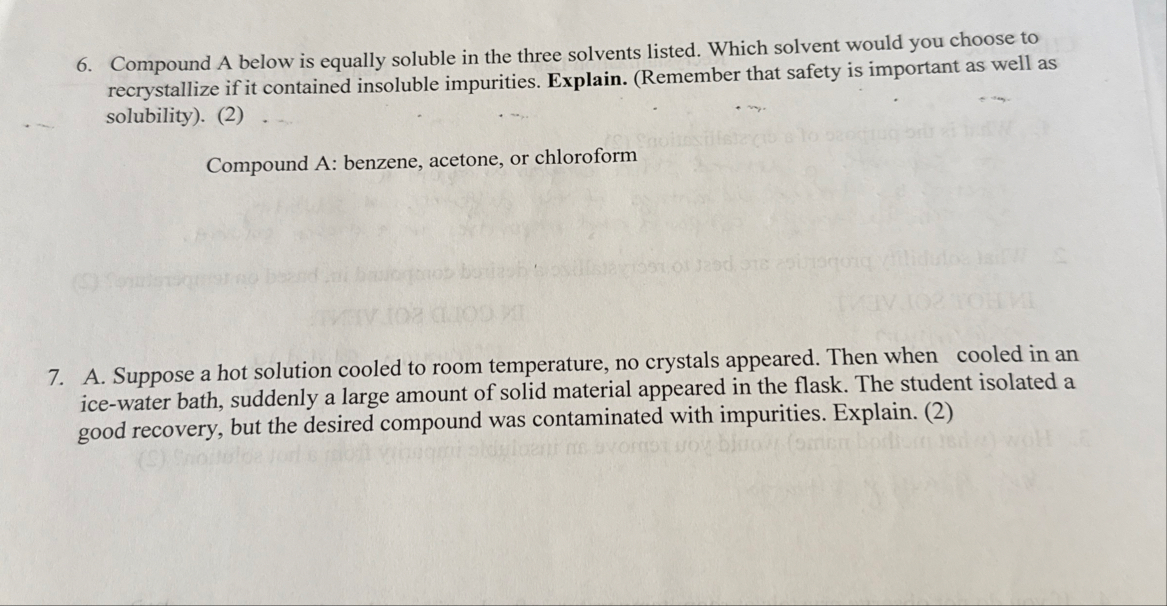 Solved Compound A below is equally soluble in the three | Chegg.com