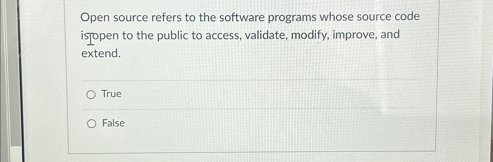Solved Open source refers to the software programs whose | Chegg.com