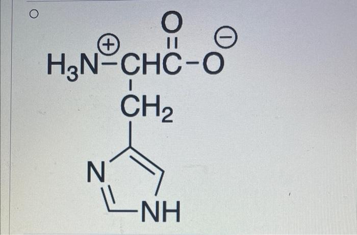 Solved Histidine has the sidechain structure and pKa values | Chegg.com