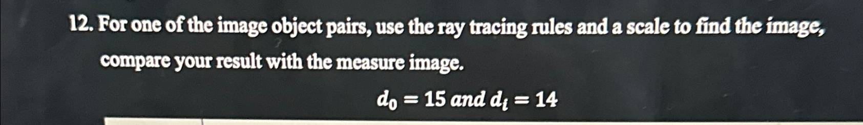 Solved For one of the image object pairs, use the ray | Chegg.com