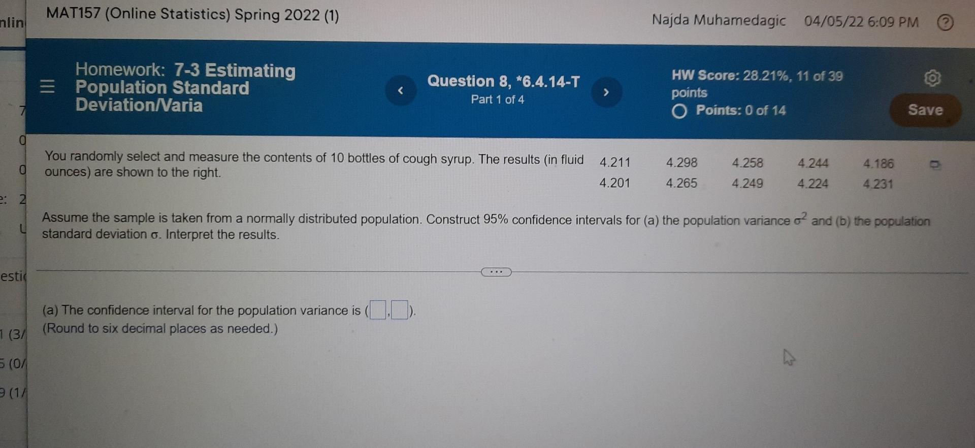 Solved MAT157 (Online Statistics) Spring 2022 (1) nlin Najda | Chegg.com