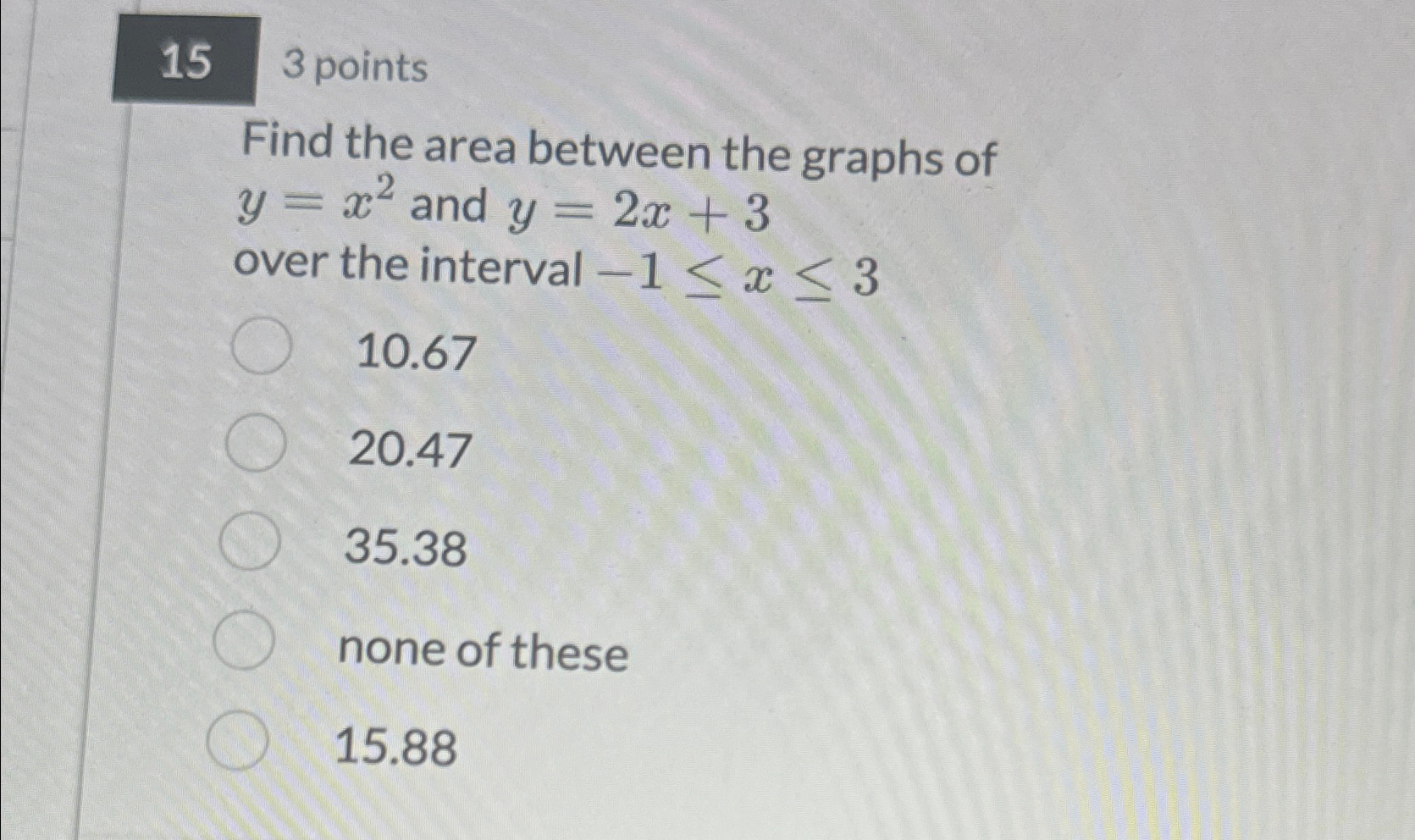 Solved 153 ﻿pointsFind the area between the graphs of y=x2 | Chegg.com