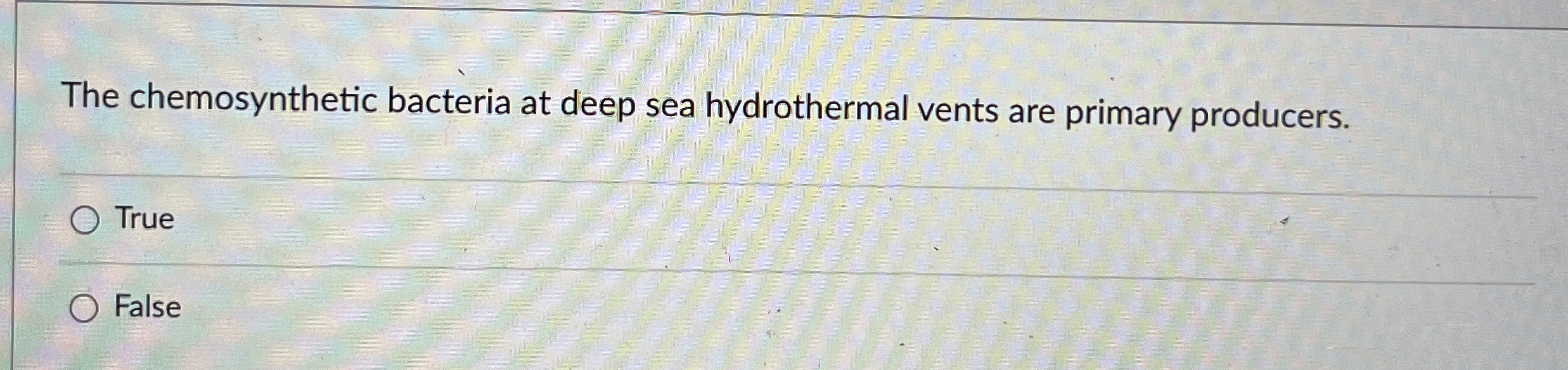 Solved The chemosynthetic bacteria at deep sea hydrothermal | Chegg.com