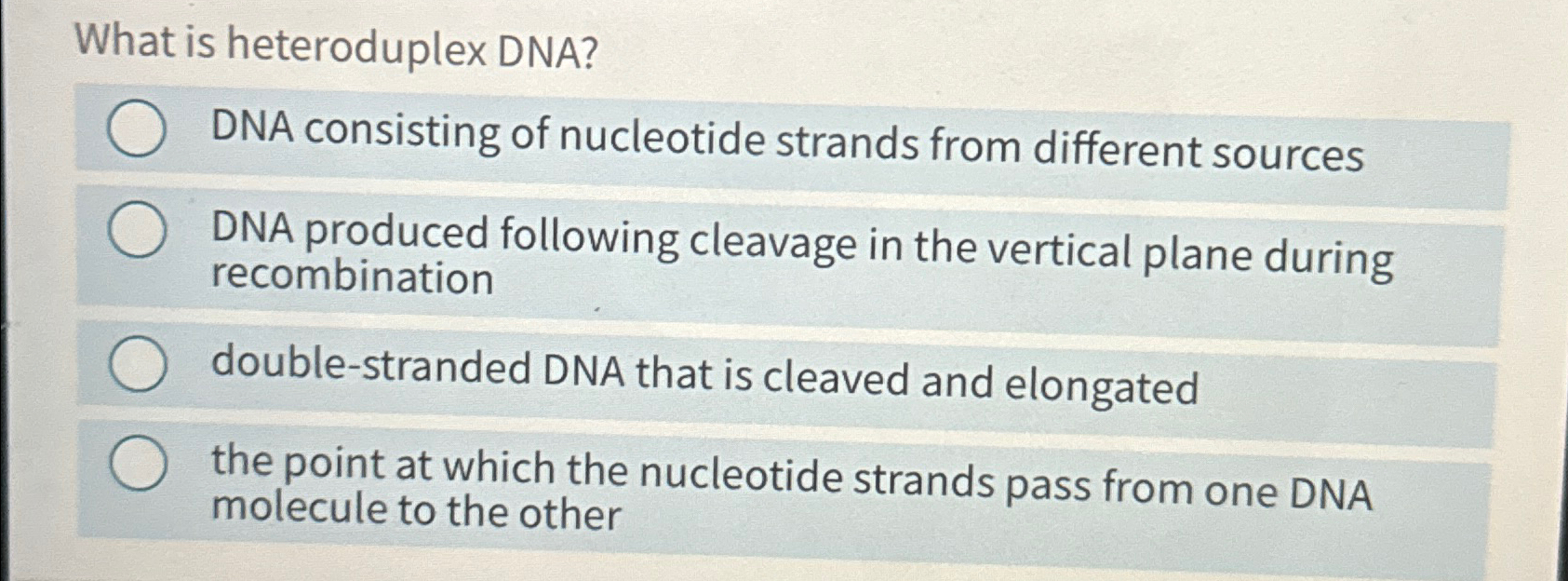 Solved What is heteroduplex DNA?DNA consisting of nucleotide | Chegg.com