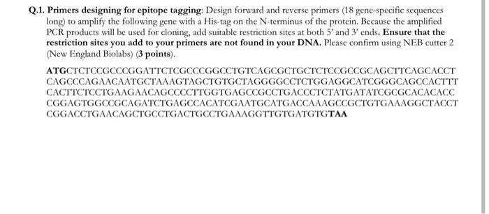 Solved Q.1. Primers designing for epitope tagging: Design | Chegg.com