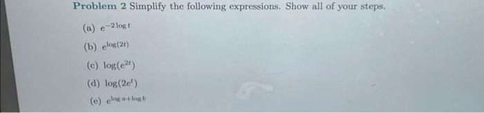Solved Problem 2 Simplify the following expressions. Show | Chegg.com
