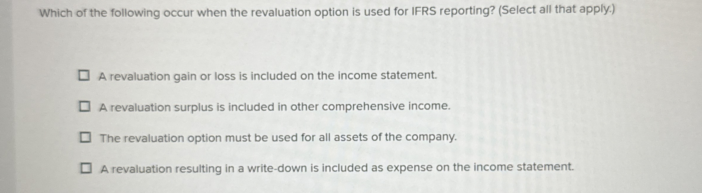 Which of the following occur when the revaluation | Chegg.com