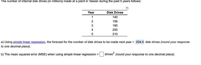Solved a) Using simple linear regression, the forecast for | Chegg.com