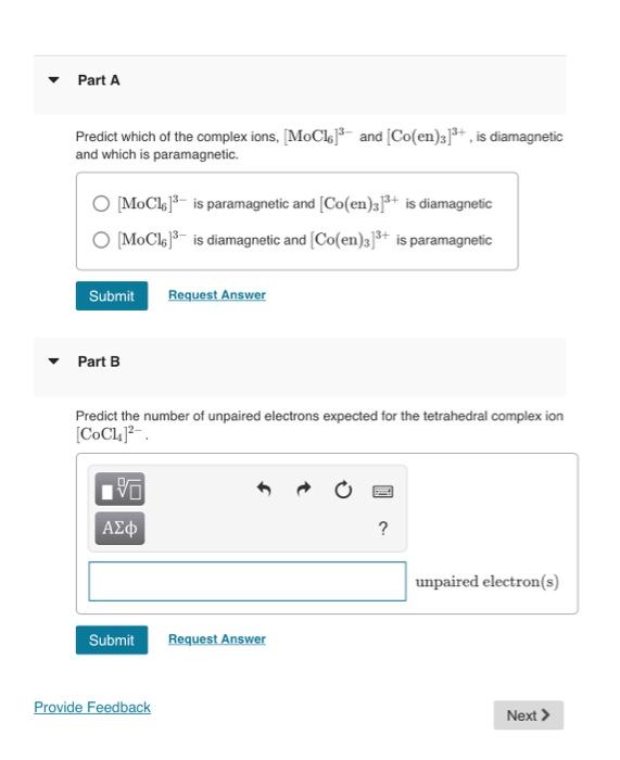Solved Predict which of the complex ions, [MoCl6]3− and | Chegg.com