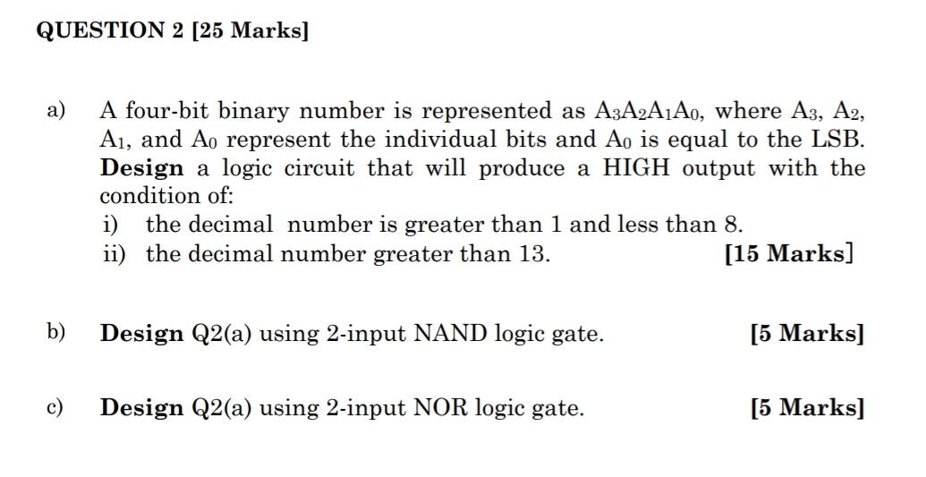 Solved QUESTION 2 25 Marks A A Four bit Binary Number Solved QUESTION 2 25 Marks A A Four bit Binary Number