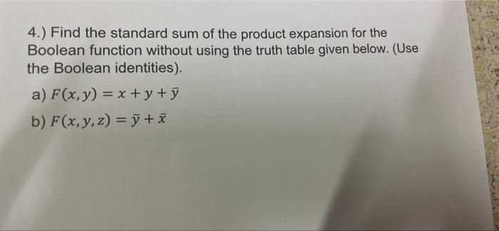 Solved 4 Find The Standard Sum Of The Product Expansion