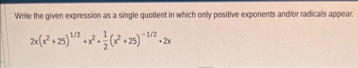 Solved Write the given expression as a single quotient in | Chegg.com