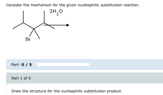 Solved Consider the mechanism for the given nucleophilic | Chegg.com