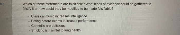 Solved le 1 Which of these statements are falsifiable? What | Chegg.com