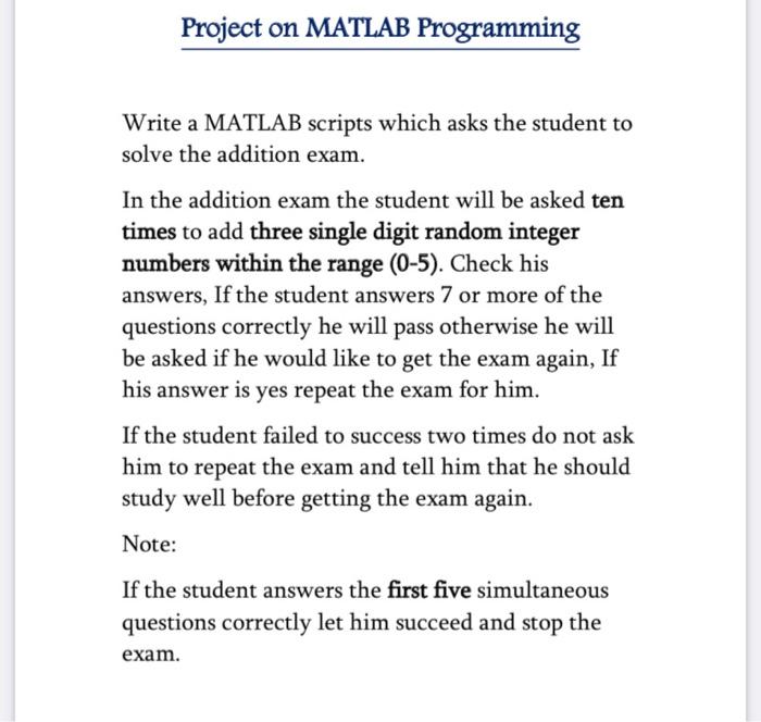 Solved Project on MATLAB Programming Write a MATLAB scripts | Chegg.com