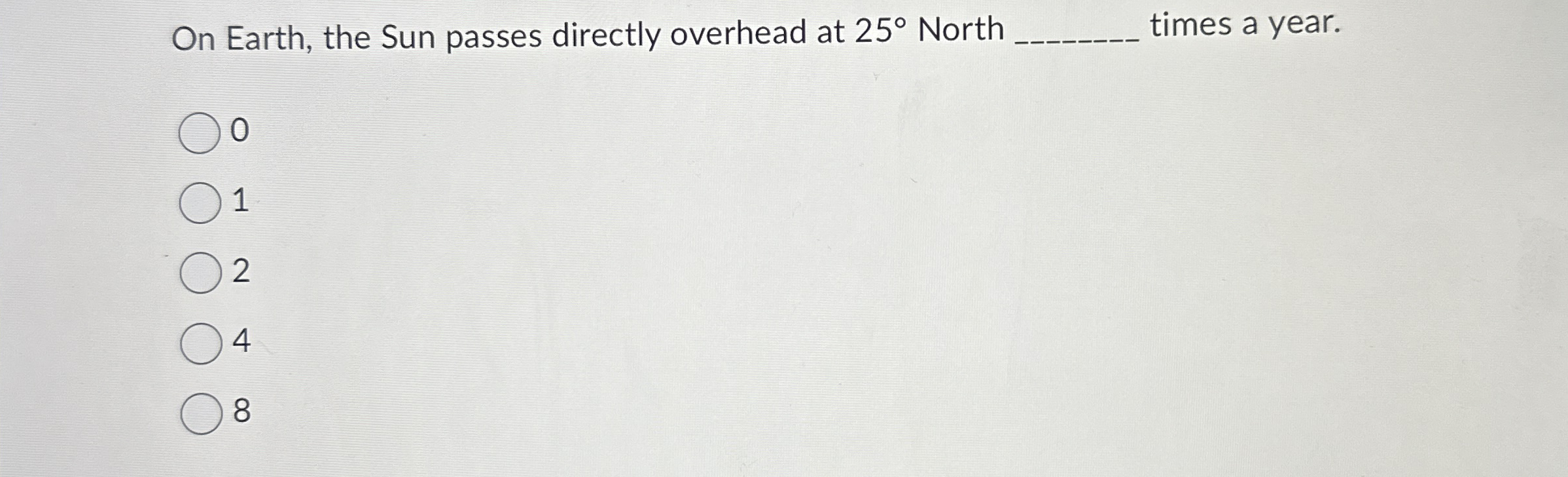 Solved On Earth, the Sun passes directly overhead at 25° | Chegg.com