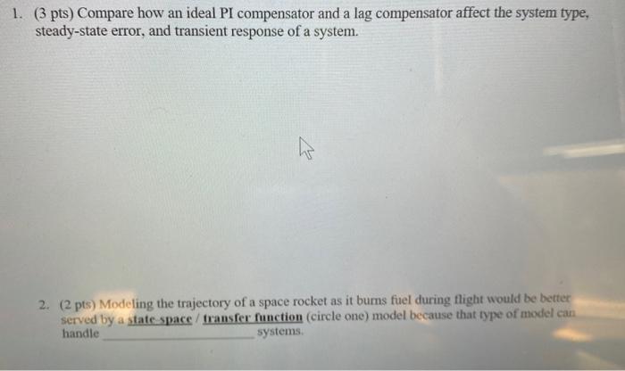 Solved 1. (3 pts) Compare how an ideal PI compensator and a | Chegg.com