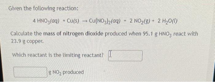 Solved Given the following reaction: | Chegg.com