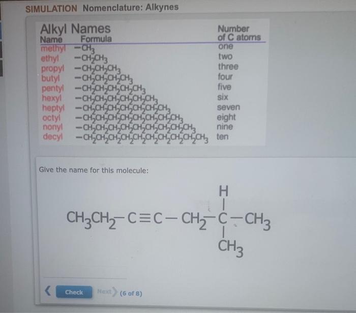Solved SIMULATION Nomenclature: Alkynes Give the name for | Chegg.com Solved SIMULATION Nomenclature: Alkynes Give the name for | Chegg.com