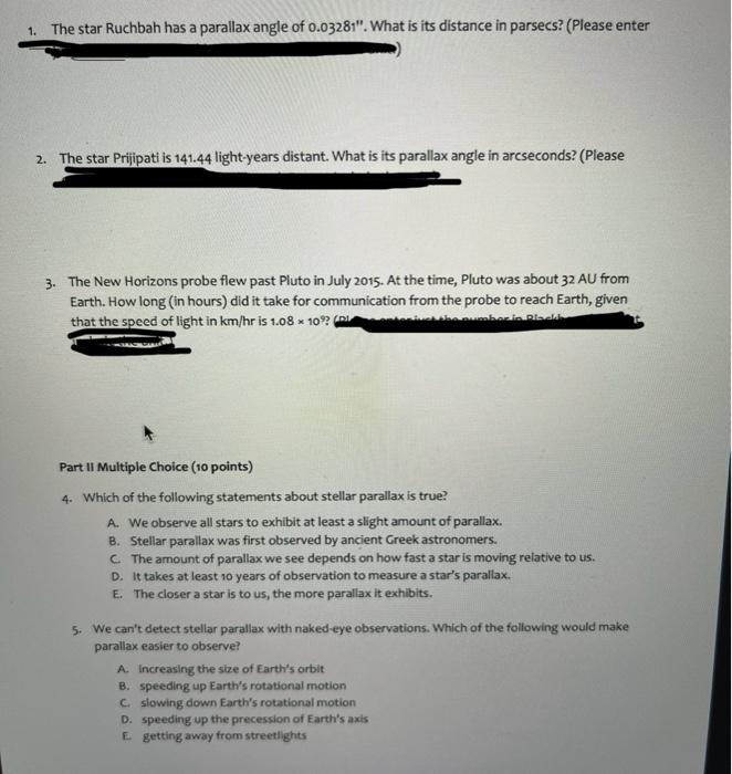 Solved 1. The star Ruchbah has a parallax angle of | Chegg.com