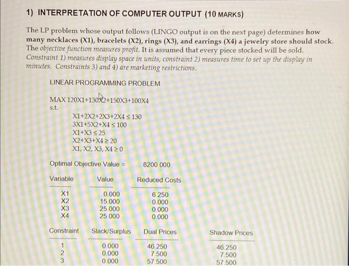 Solved 1) INTERPRETATION OF COMPUTER OUTPUT (10 MARKS) s.t. | Chegg.com