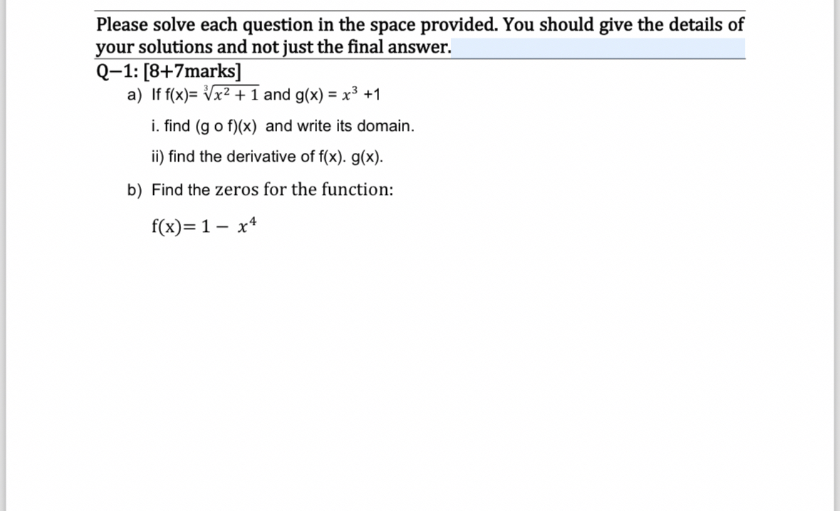 Solved Please solve each question in the space provided. You | Chegg.com