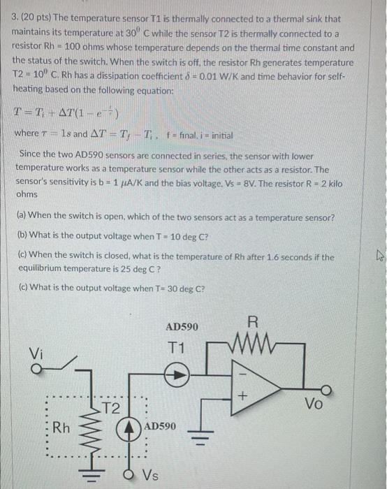 Solved 3. (20pts) The temperature sensor T1 is thermally | Chegg.com
