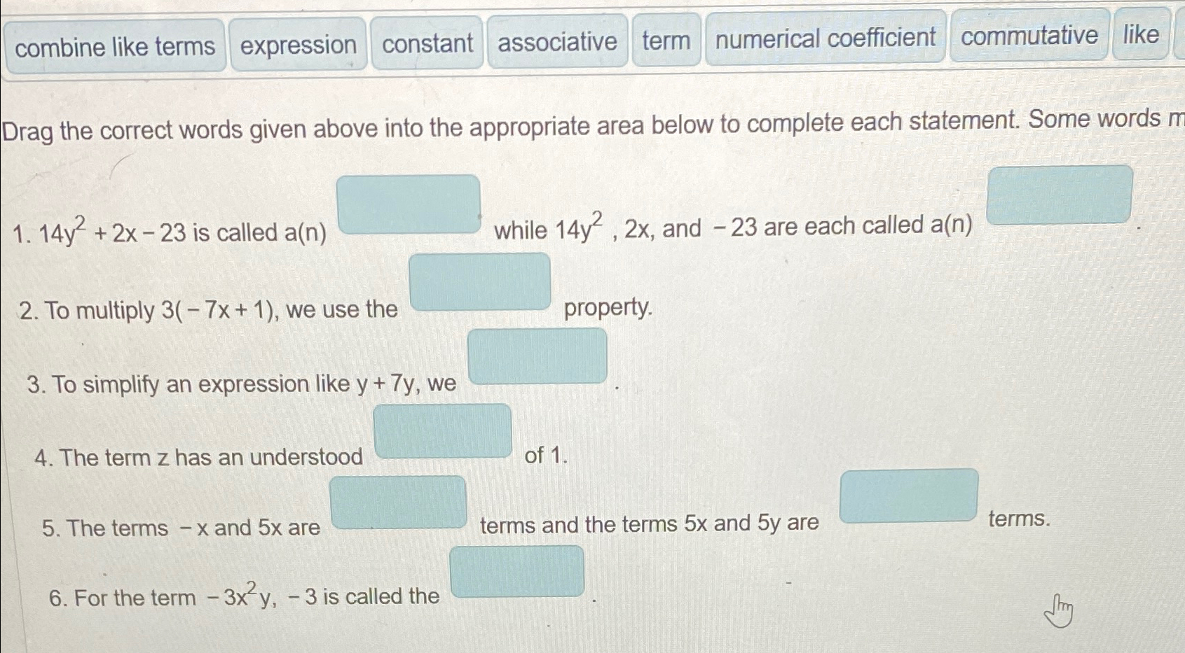Solved combine like termsDrag the correct words given above | Chegg.com