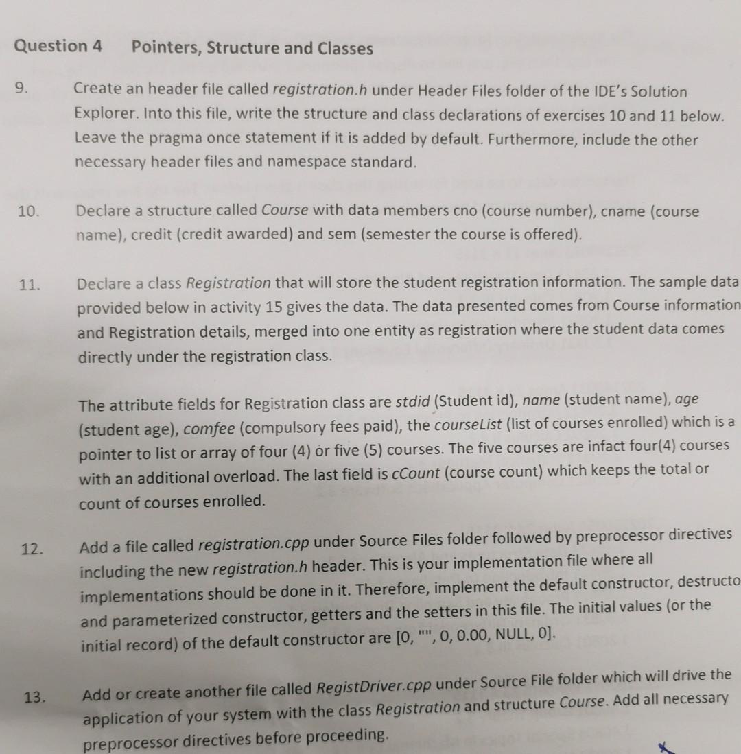 Solved Question 4 Pointers, Structure and Classes 9. Create | Chegg.com