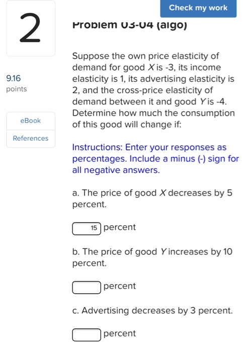 Solved Check my work Problem 03-04 (algo) 9.16 points | Chegg.com