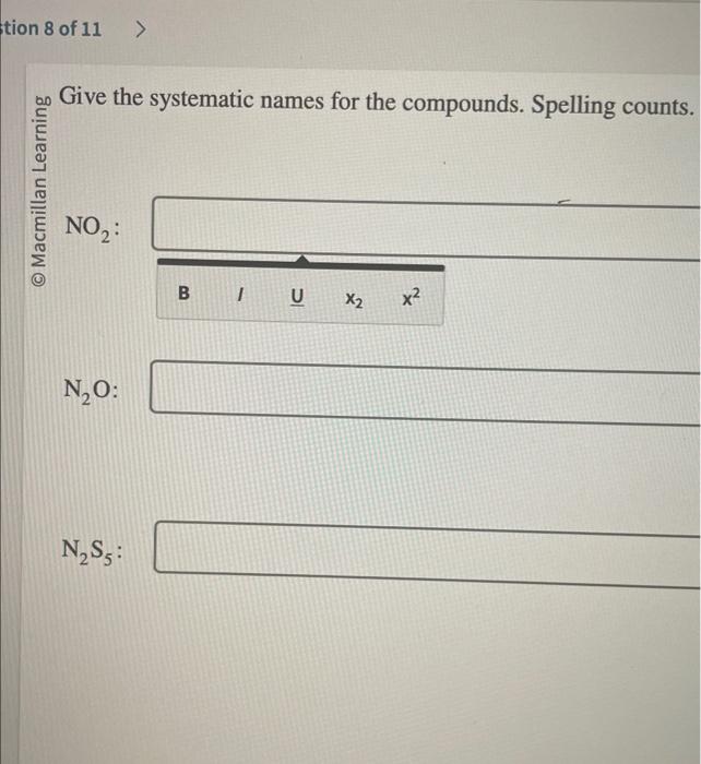 Give the systematic names for the compounds. Spelling | Chegg.com