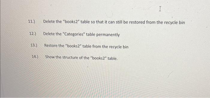 Solved You must use the SQL files attached to the assignment | Chegg.com