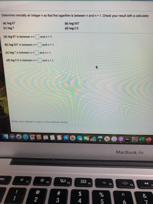 Solved Determine mentally an integer n so that the logarithm | Chegg.com