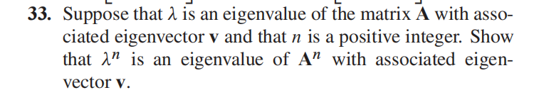 Solved Suppose that λ ﻿is an eigenvalue of the matrix A with | Chegg.com