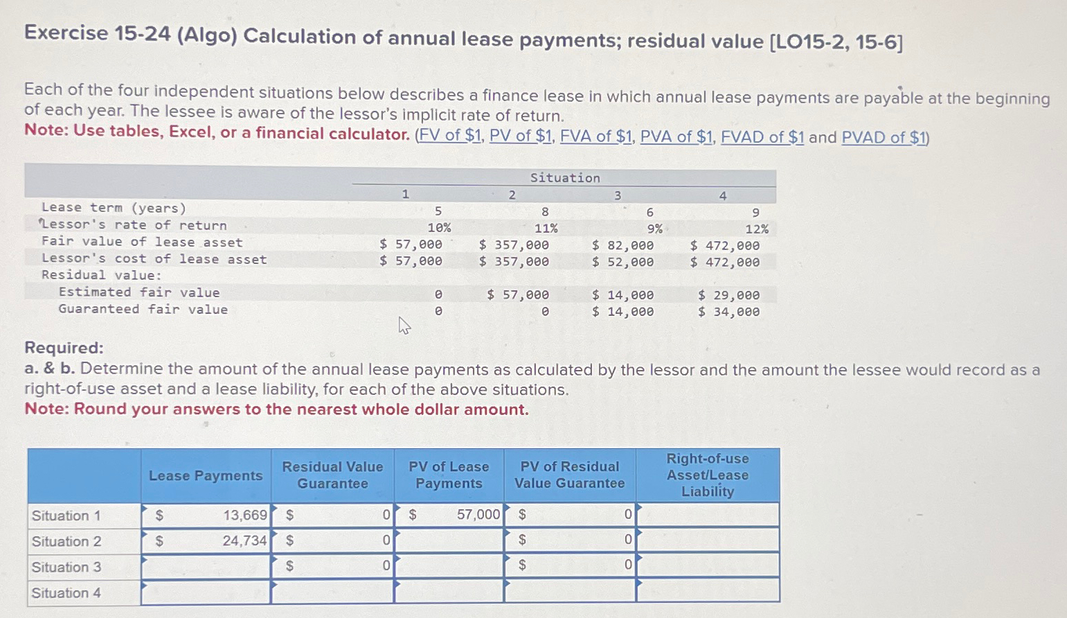 Solved Exercise 15-24 (Algo) ﻿Calculation of annual lease | Chegg.com