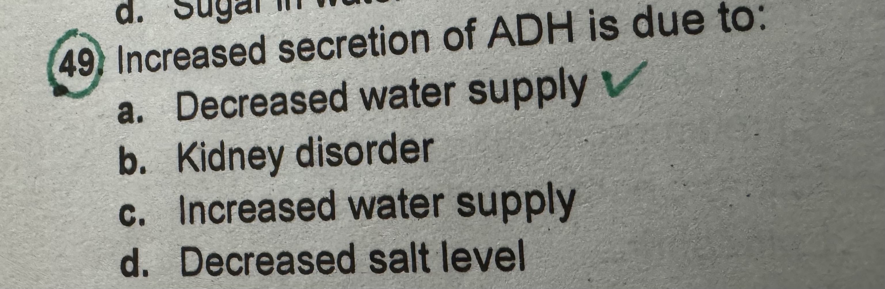 Solved (49) ﻿Increased secretion of ADH is due to:a. | Chegg.com