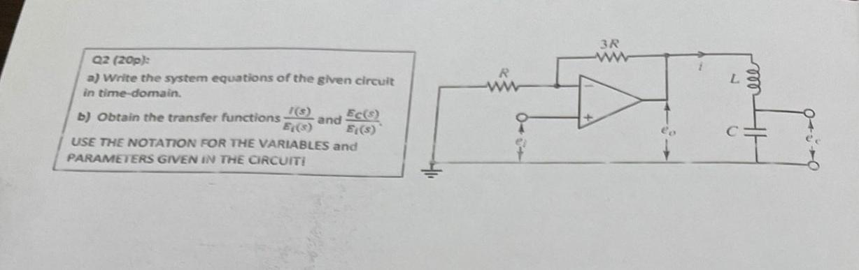 Solved Q2(20p)= a) Write the system equations of the given | Chegg.com