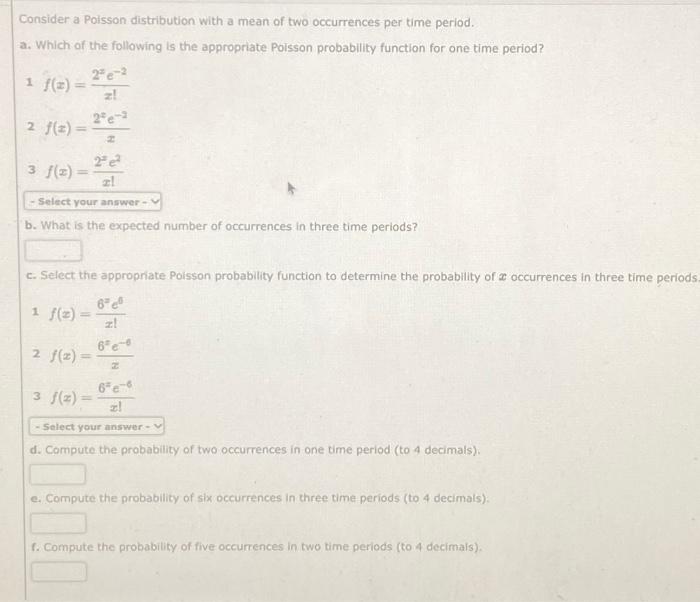 Solved Consider a Poisson distribution with a mean of two | Chegg.com