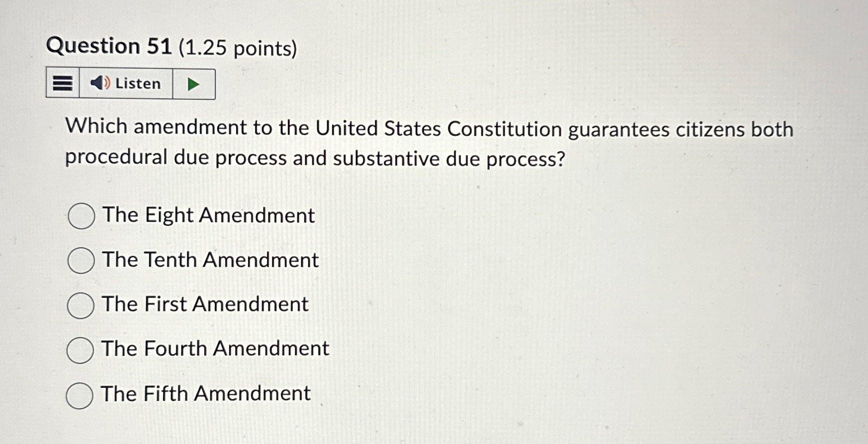 Solved Question 51 (1.25 ﻿points)EWhich amendment to the | Chegg.com