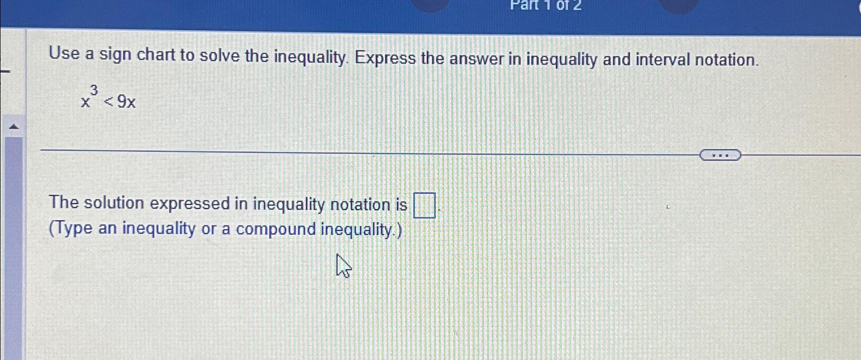 Solved Use a sign chart to solve the inequality. Express the | Chegg.com