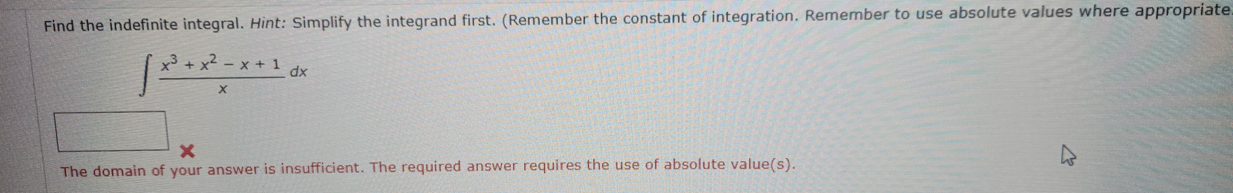 Solved Find the indefinite integral. Hint: Simplify the | Chegg.com