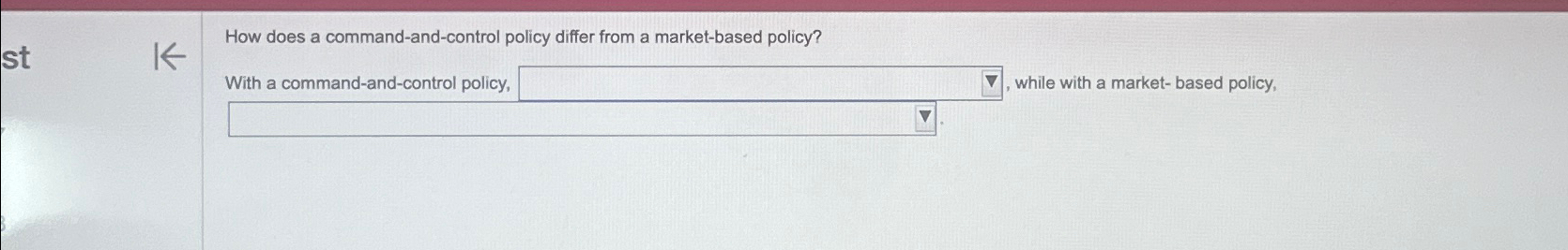 Solved How does a command-and-control policy differ from a | Chegg.com